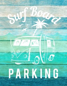 Surf Party Welcome Sign, Custom Surf Board Parking Signs, Editable ...